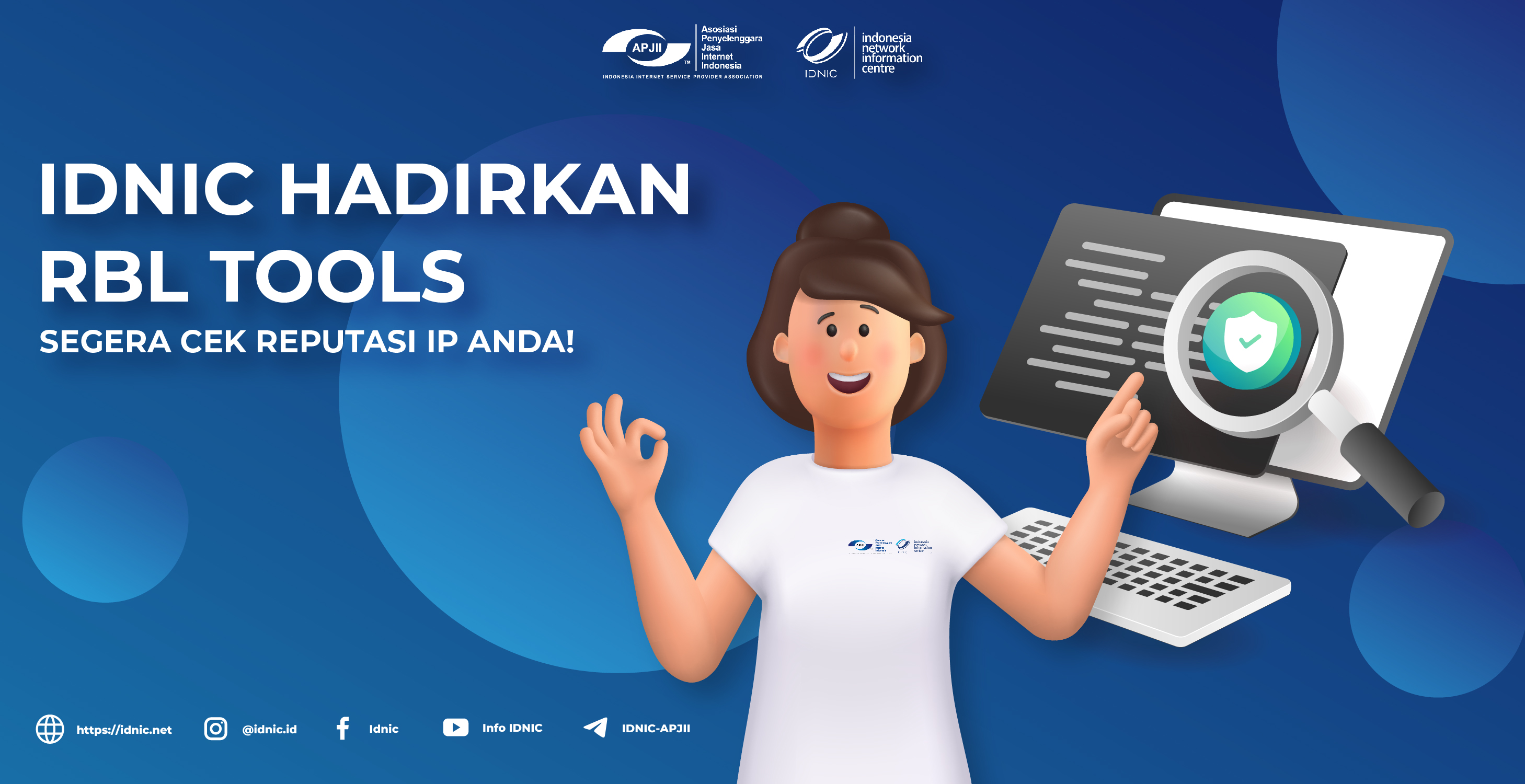IDNIC Hadirkan RBL Tools, Segera Cek Reputasi IP Anda! | IDNIC - APJII